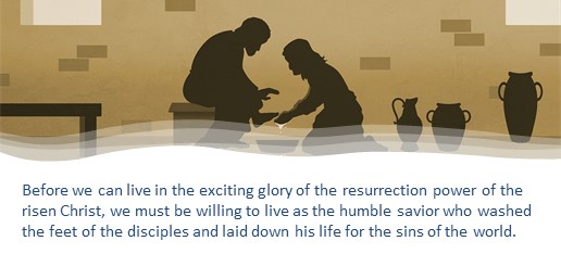Live like the humble savior who washed your feet - BibleTruths